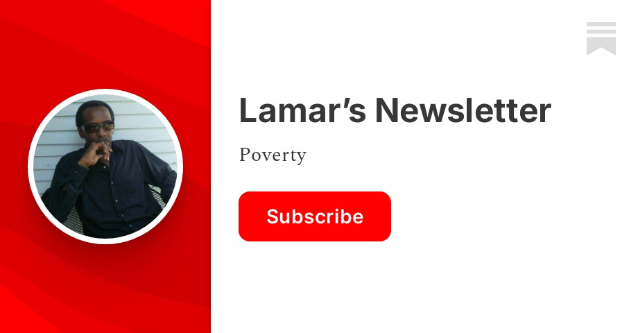 Lamar’s Newsletter | Lamar Mickens | Substack