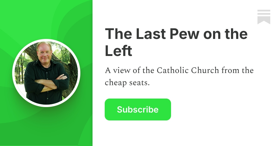 The Last Pew on the Left | Substack