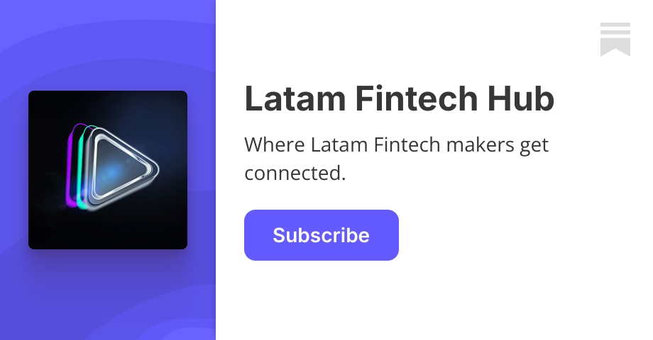 Latam Fintech Hub | Substack