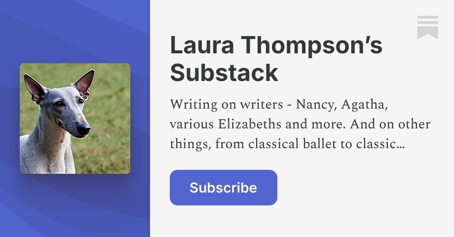 Laura Thompson’s Substack | Substack