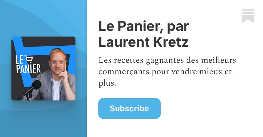 Le Panier, par Laurent Kretz | Substack