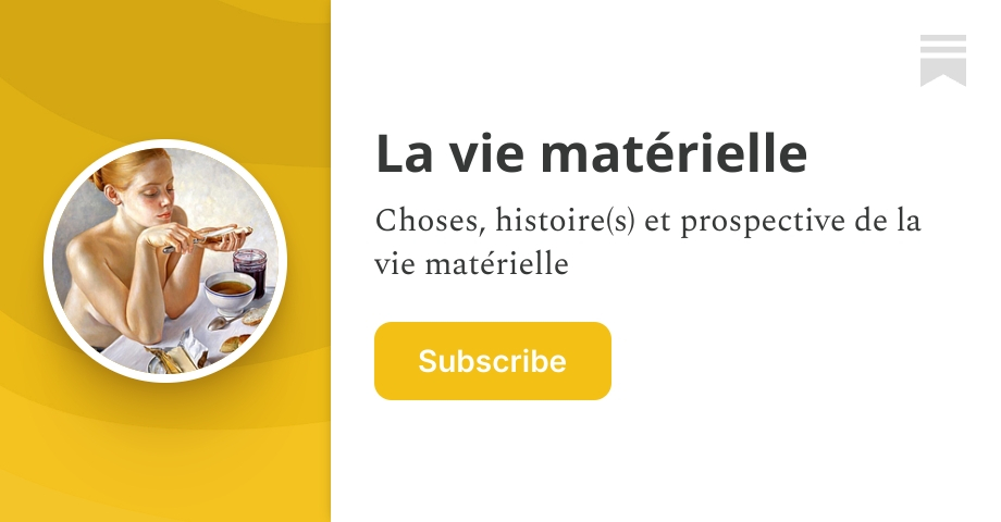 La vie matérielle | Tiphaine Monange | Substack