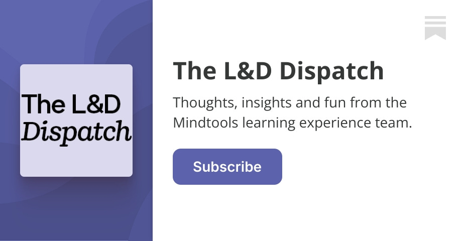 The L&D Dispatch | Ross Garner | Substack