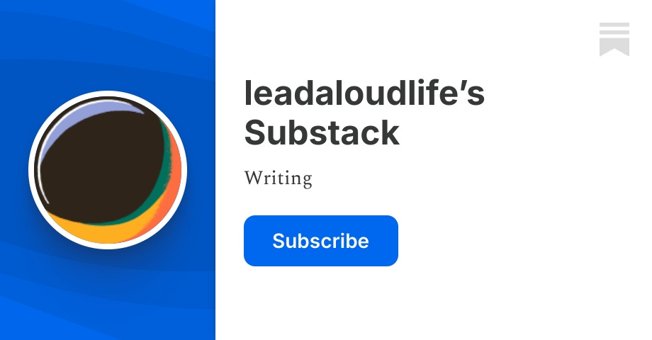 leadaloudlife’s Substack | Substack