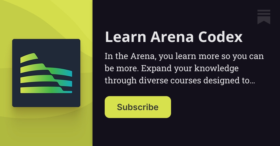 Learn Arena Codex | Trey Goff | Substack