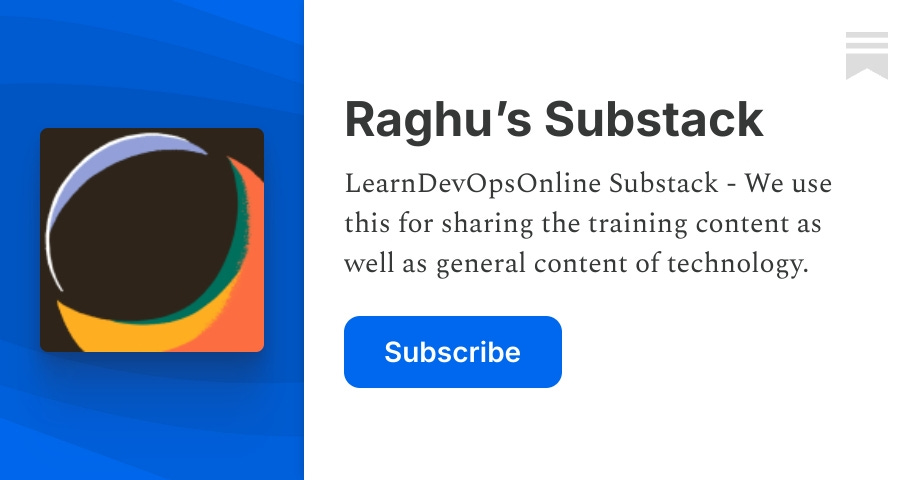 Way of Learning Code - by Raghu K - Raghu’s Substack