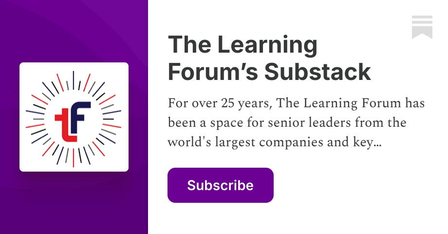 The Learning Forum’s Substack | Substack