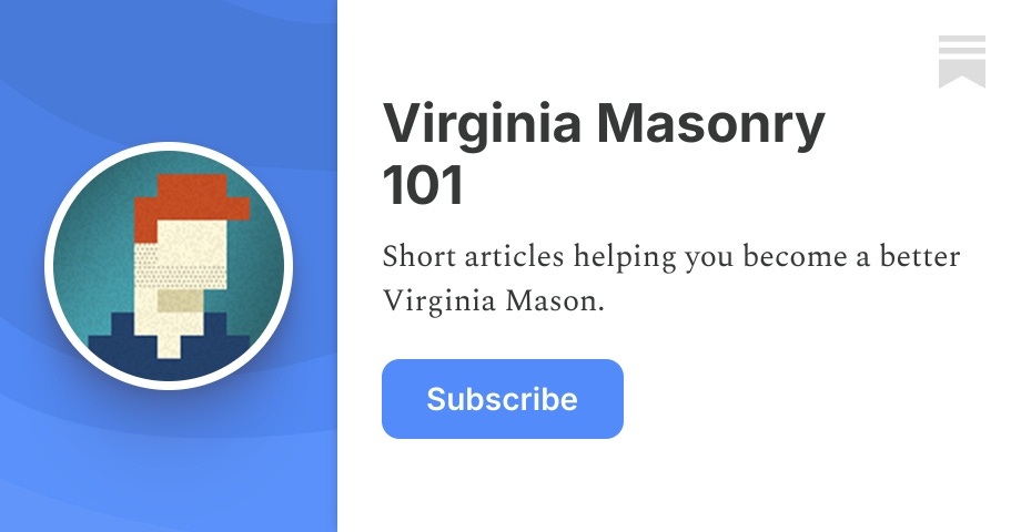 Virginia Masonry 101 | Erik Soderstrom | Substack