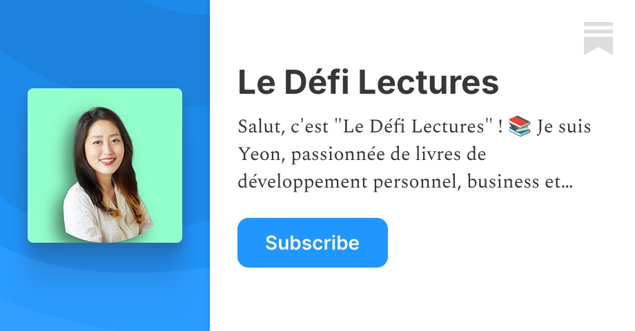 Le Défi Lectures | Yeon Kim | Substack