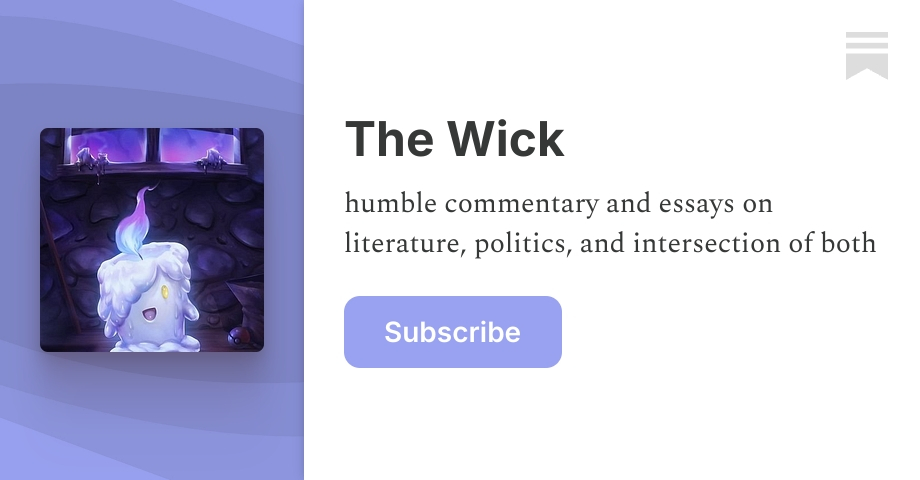 The Wick | left-wick | Substack