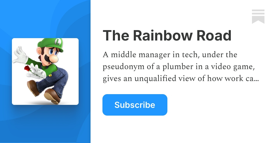 The Rainbow Road | Lefty Luigi | Substack