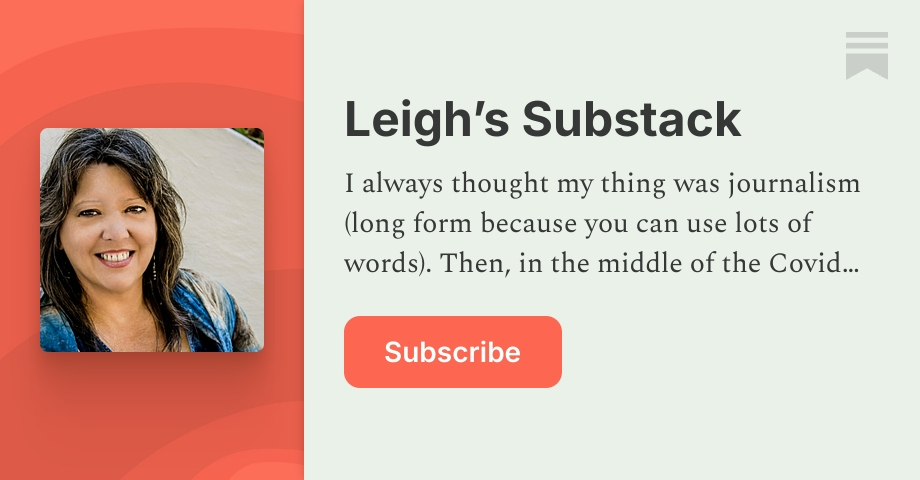 Leigh’s Substack | Leigh Barrett | Substack