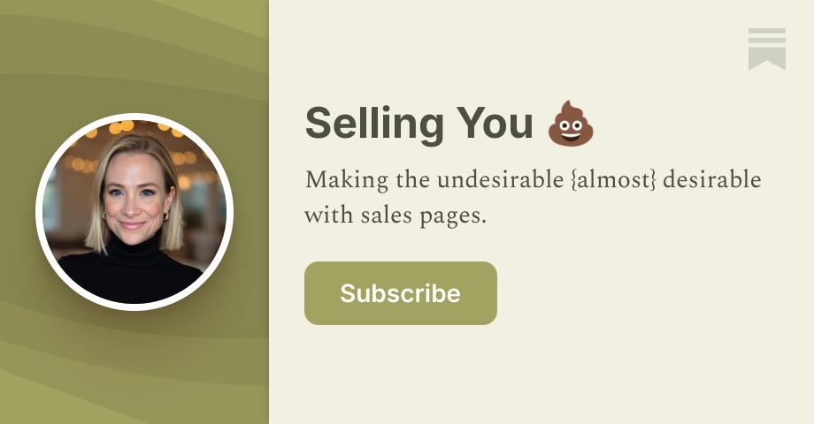 Selling You 💩 | Leisl Bailey | Substack