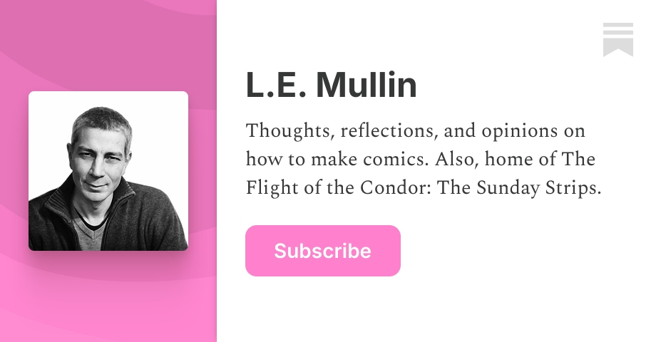 L.E. Mullin | L. E. Mullin | Substack