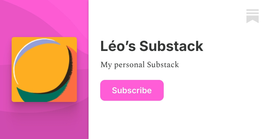 Léo’s Substack | Léo Paquet | Substack