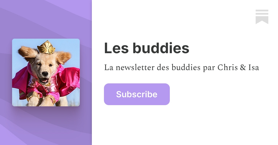 Les buddies | Isabelle SERVAIS | Substack