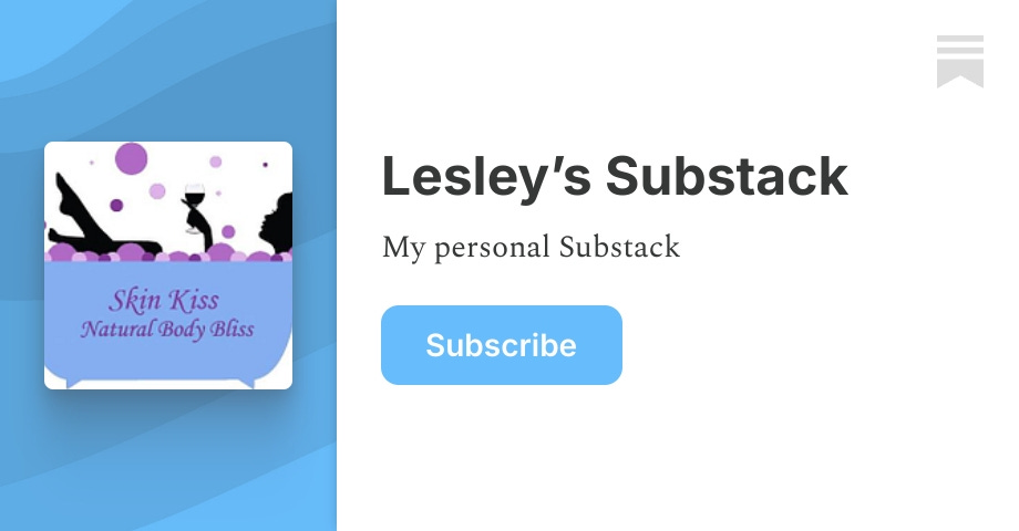 Lesley’s Substack | Lesley Evans | Substack