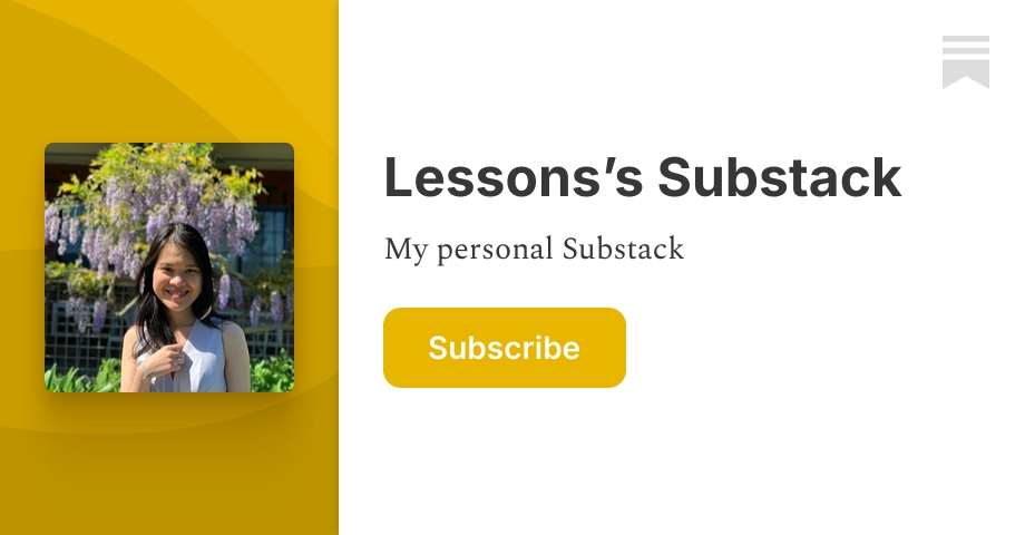 Lessons’s Substack | Lessons in Product Management | Substack