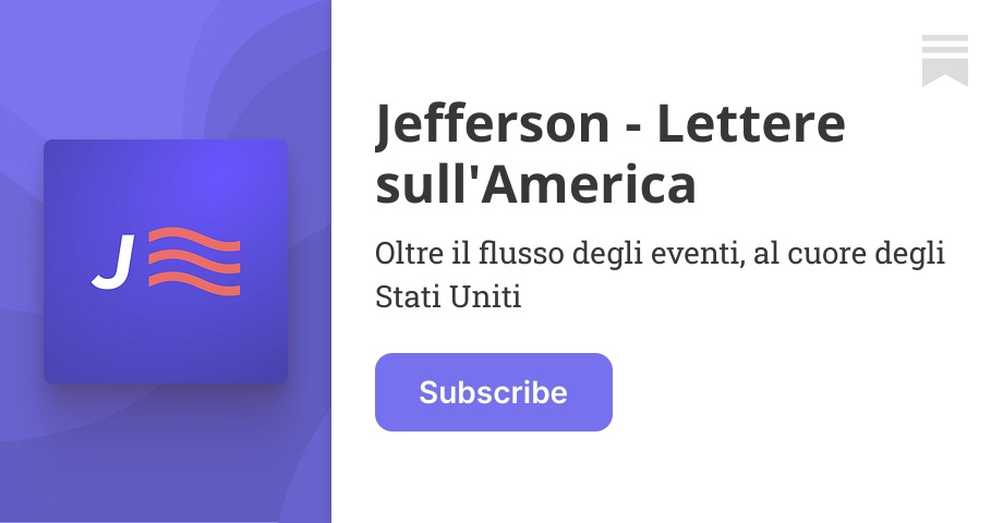 Jefferson - Lettere sull'America | Redazione Jefferson | Substack