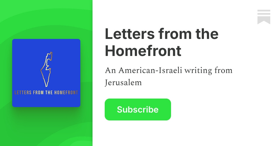 Letters from the Homefront | Carra Glatt Ben-Baruch | Substack