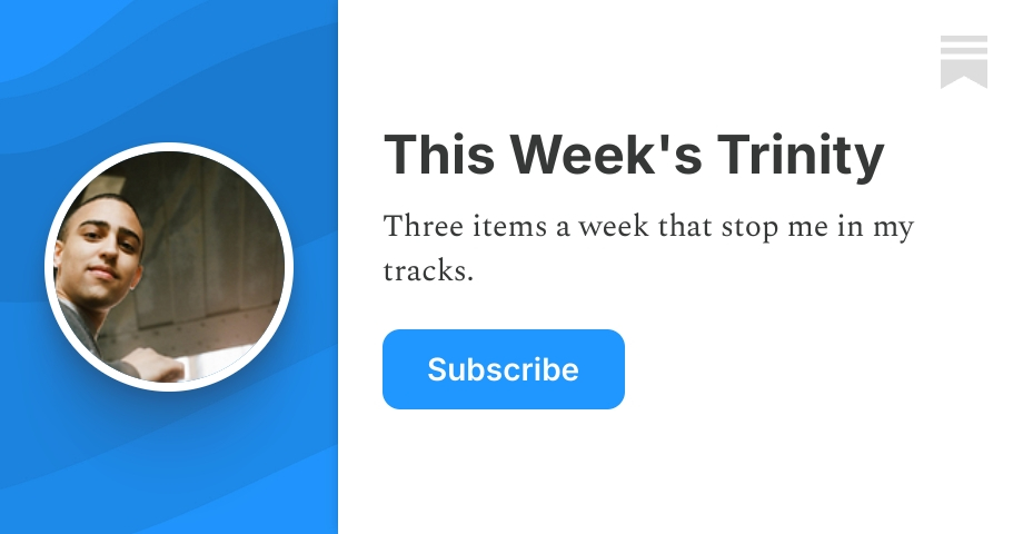 This Week's Trinity | Lev Mamuya | Substack