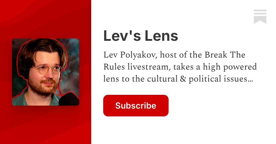 Lev's Lens | Lev Polyakov | Substack