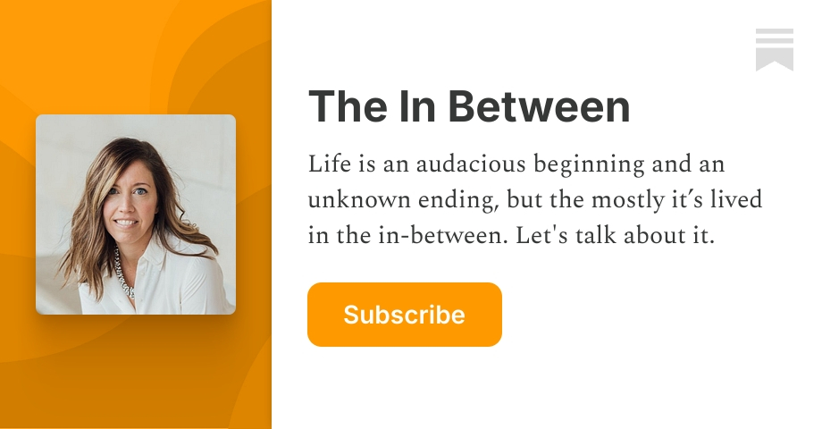 The In Between | Meaghan Shaffer | Substack