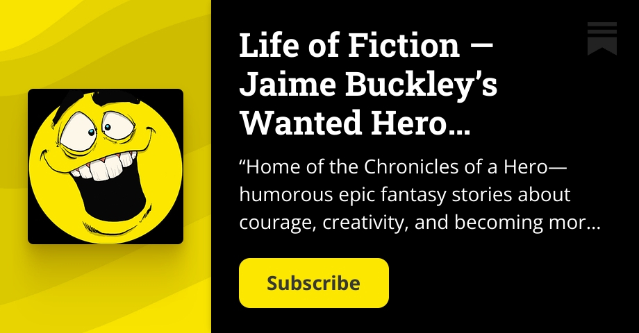Life of Fiction | 💎 Jaime Buckley | Substack