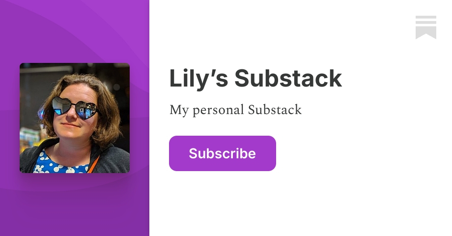 Lily’s Substack | Lily Lightbulb | Substack