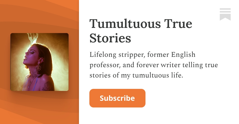 Tumultuous True Stories | Lindsay Byron | Substack