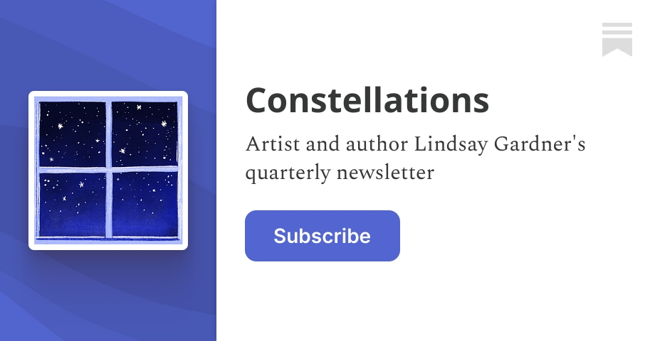 Constellations | Lindsay Gardner | Substack