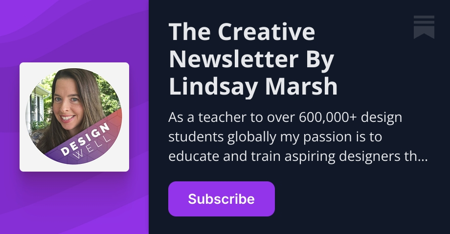 The Creative Newsletter By Lindsay Marsh | Substack