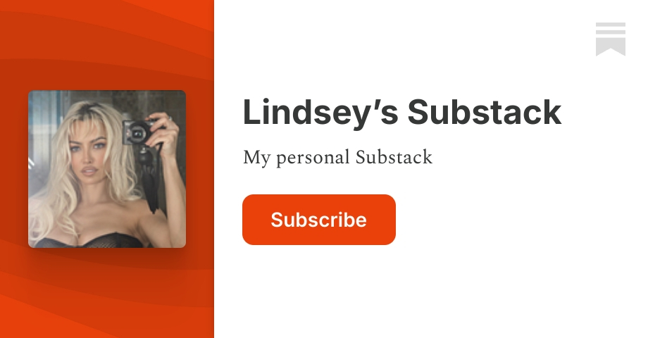 Lindsey’s Substack | Lindsey Pelas | Substack