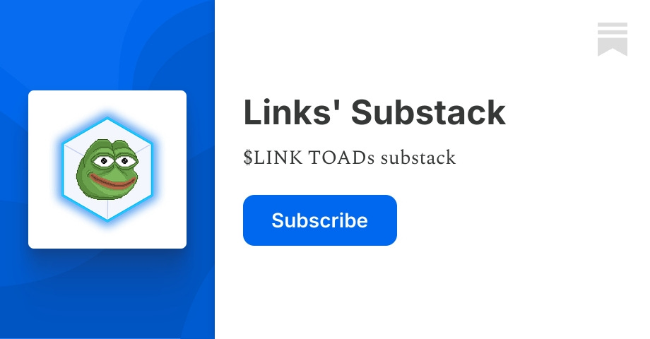 Links' Substack | LTOADs NFT | Substack