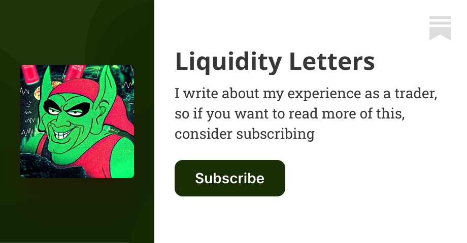 Liquidity Goblin's Newsletter | Substack