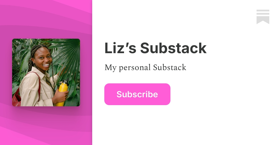 Liz’s Substack | Liz Madamidola | Substack