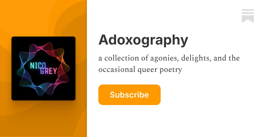 Adoxography | Nico Grey | Substack