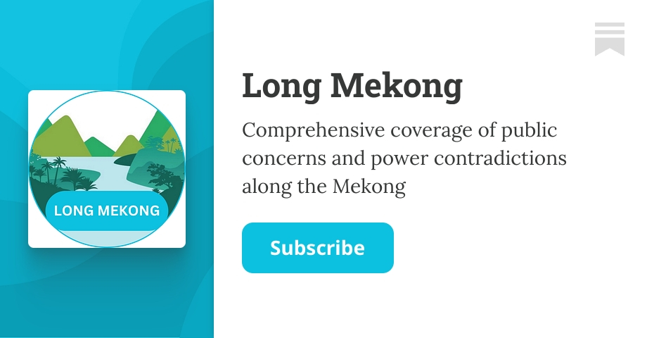 The Long Mekong | Dr. Digby James Wren | Substack