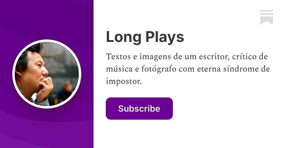 Long Plays | André Takeda | Substack