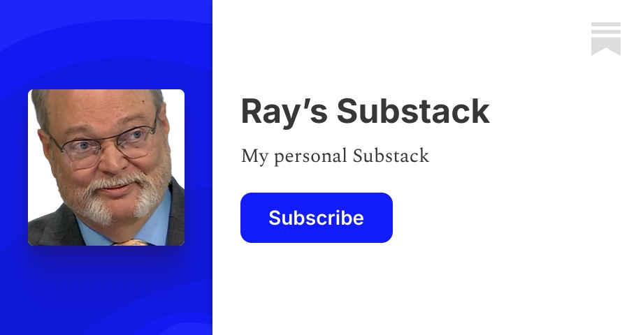Ray’s Substack | Ray Long | Substack