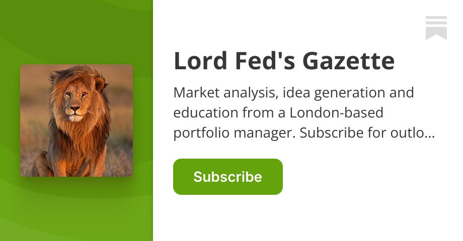 Lord Fed's Gazette | Substack