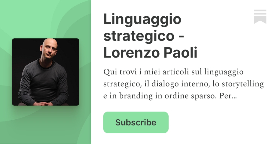 Linguaggio strategico - Lorenzo Paoli | Substack