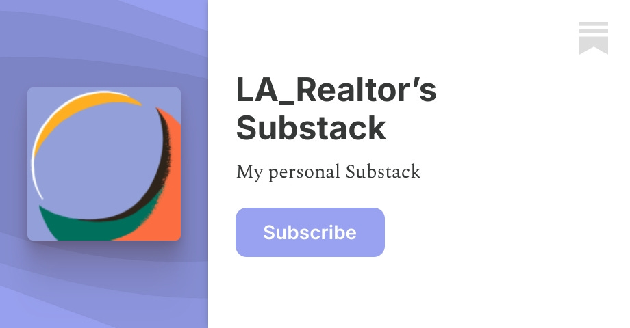 LA_Realtor’s Substack | Seb’s Posh Property Panache | Substack