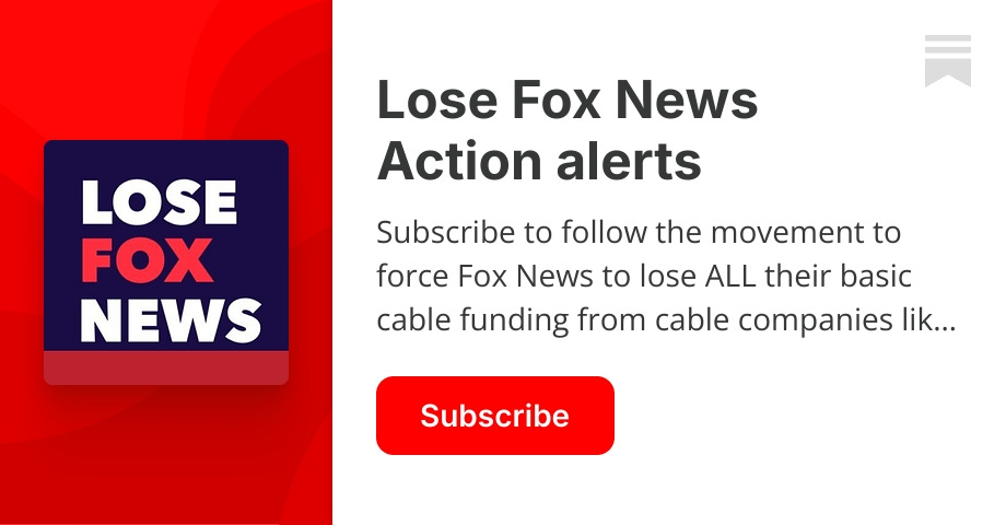 Lose Fox News Action alerts | Substack