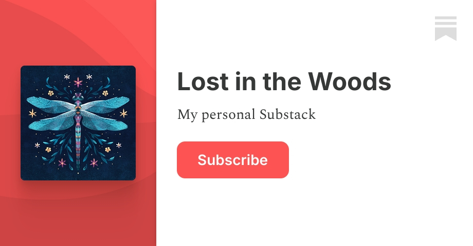 Lost in the Woods | Ffion | Substack