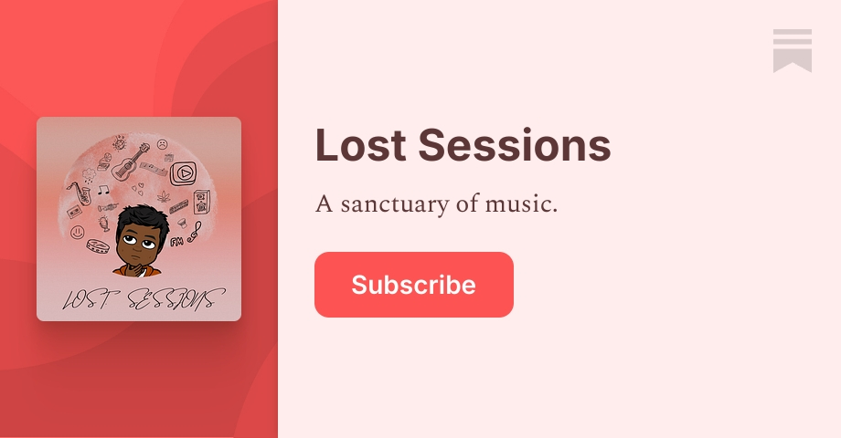 Lost Sessions | sliqbak | Substack