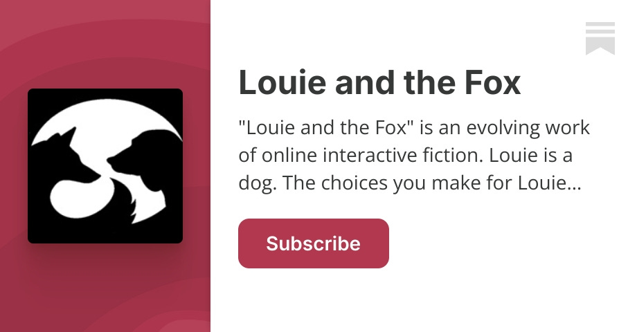 Louie and the Fox | Billie Wales | Substack