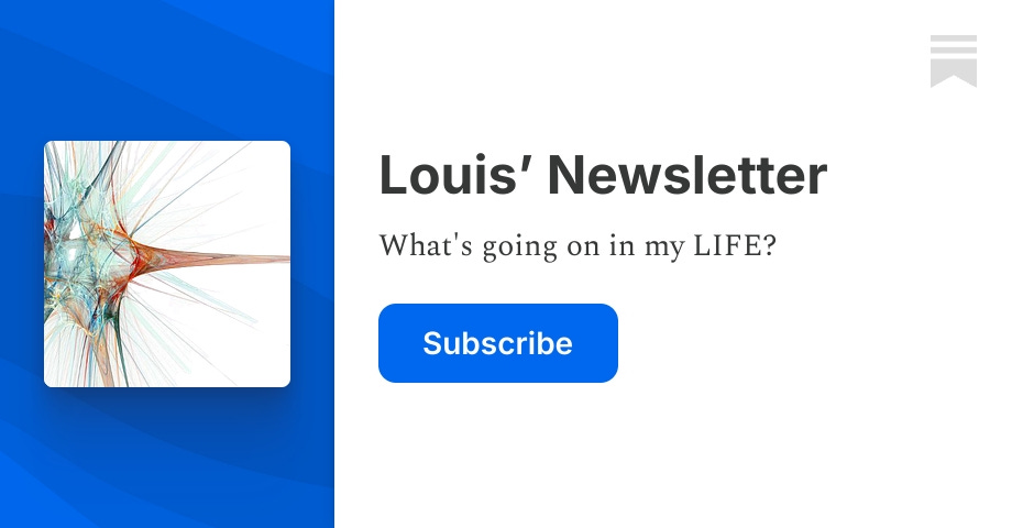 Louis’ Newsletter | Louis Zhu | Substack