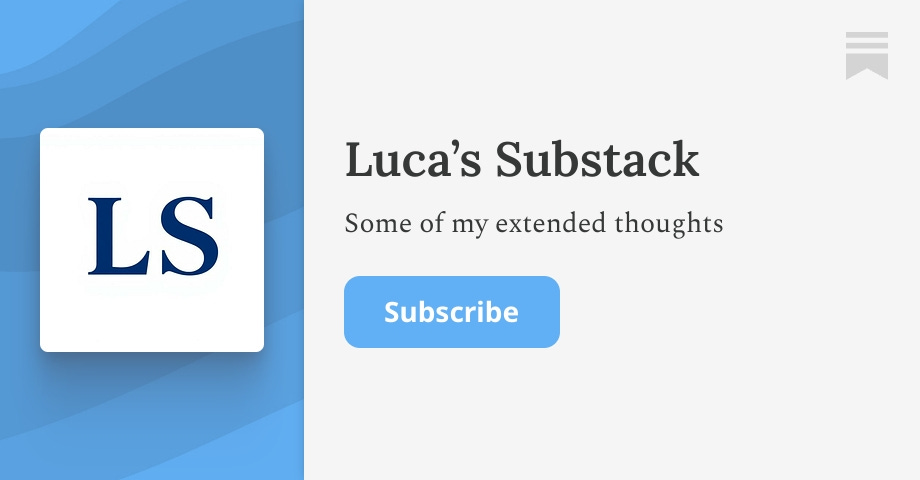 Luca’s Substack | Substack