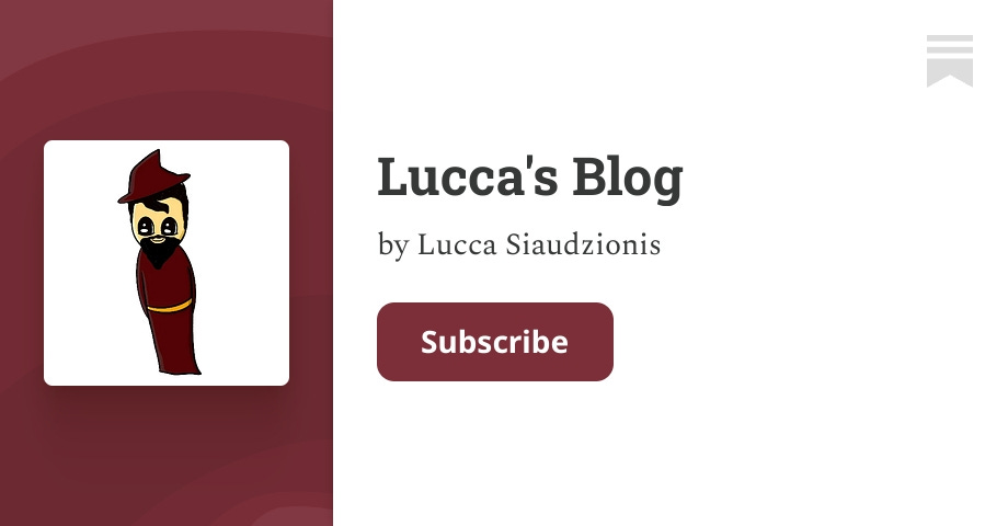 Lucca's Blog | Lucca Siaudzionis | Substack